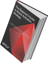 The Beginner’s Guide to Brand Activation Strategy [eBook]